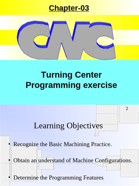 Ch 3 Cnc Turning Center Programming Pdf Machining Metalworking
