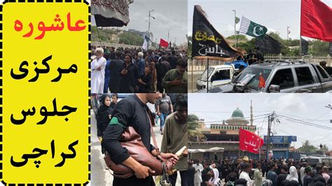 Ashura Juloos 2023 Ma Jinnah Road Karachi 10 Muharram Jaloos