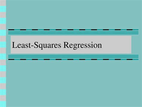 Least Squares Regression Ppt Download