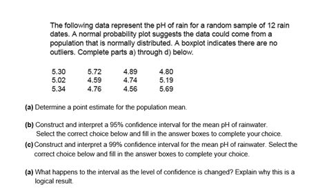 Solved The Following Data Represent The Ph Of Rain For A