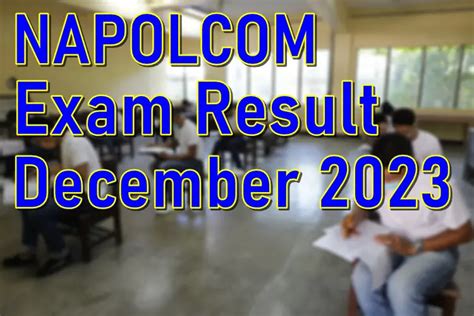 Napolcom Exam Result December 2023 Philnews