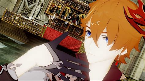 【mmd Genshin Impact 原神】 One Room All That Jazz 「ワンルーム・オール・ザット・ジャズ