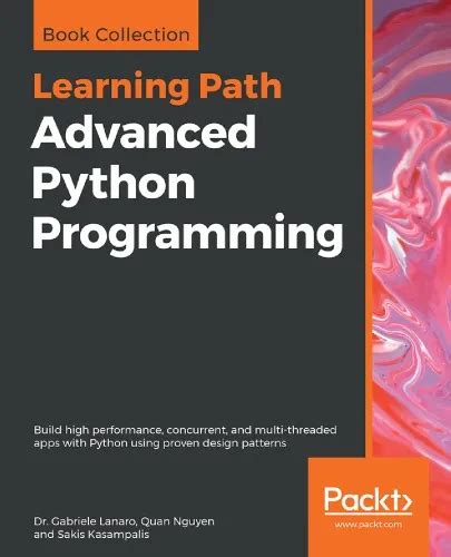 خرید کتاب Advanced Python Programming Build High Performance
