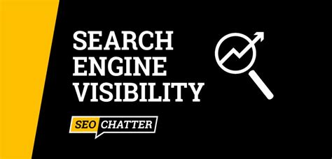 Search Engine Visibility What Is It And How To Increase It