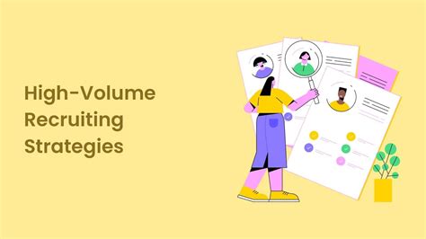 High Volume Recruiting Strategies And Tools To Use Today