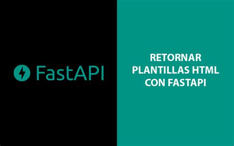 Retornar HTML Con FastAPI