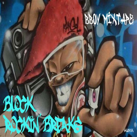 Block Rockin Breaks Valo