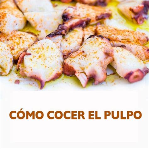 Cómo cocer bien el pulpo para que quede en su punto Divina Cocina