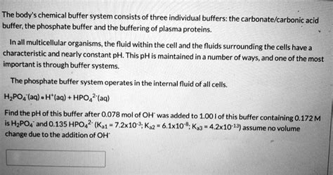 Solved The Bodys Chemical Buffer System Consists Of Three Individual
