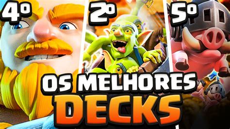 O TOP 5 MELHORES DECKS DO CLASH ROYALE ATUALIZADO YouTube