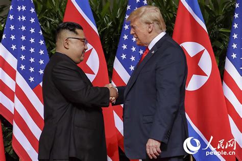 朝美首脑新加坡举行历史性会晤 金正恩与特朗普握手 国际 人民网