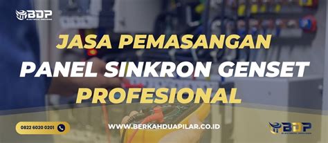 Jasa Pemasangan Panel Sinkron Genset Terbaik No1 Pt Berkah Dua Pilar