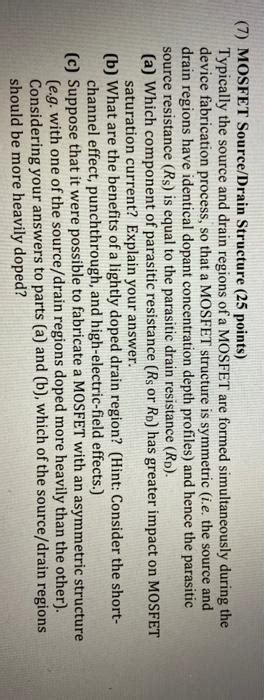 Solved 7 Mosfet Source Drain Structure 25 Points