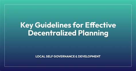 Key Guidelines For Effective Decentralized Planning CSR Education