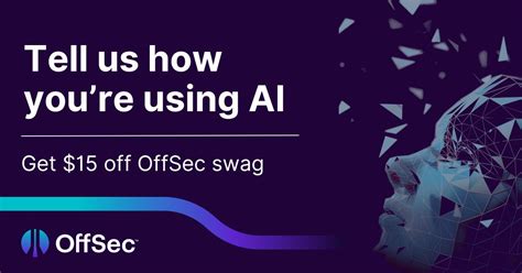 Offsec On Linkedin Tell Us How Youre Using Ai And Well Give You A 15 Swag Store Coupon 👉…