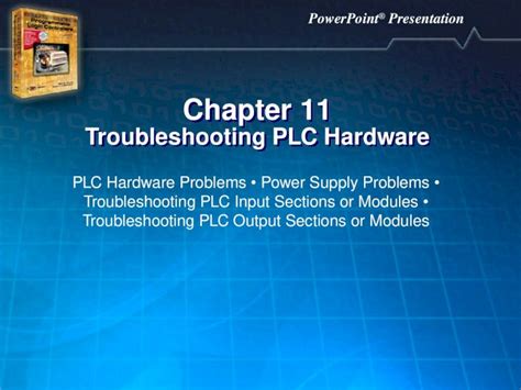 PPT PowerPoint Presentation Chapter Troubleshooting PLC Hardware PLC Hardware Problems