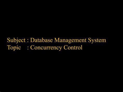 Concurrency Control In Database Management System Ppt