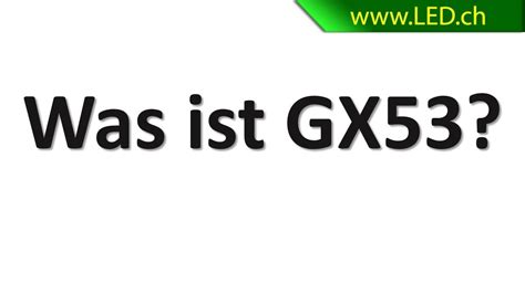 Was ist GX53 LED? - YouTube