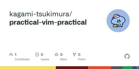 GitHub Kagami Tsukimura Practical Vim Practical
