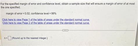 Solved For The Specified Margin Of Error And Confidence
