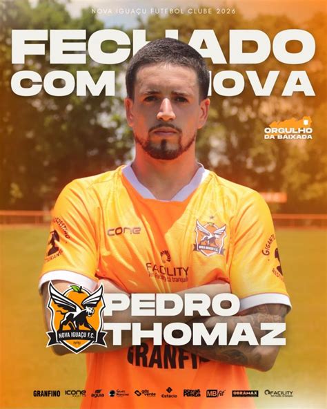 Nova Iguaçu Anuncia Pedro Thomaz Como Reforço Para 2026 Site Oficial