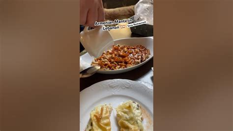 How To Eat Mante Dish In Armenian 🇦🇲 Restaurant Seza In Beirut