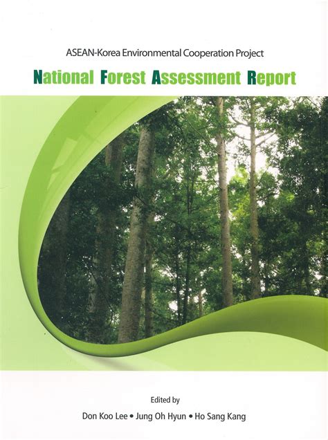 National Forest Assessment Report In The Southeast Asia Tropical