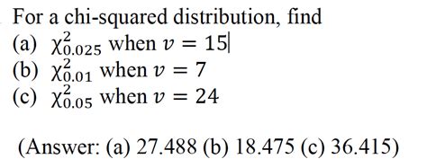 Solved For A Chi Squared Distribution Find X S When V Chegg