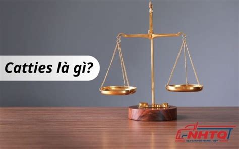 Catties Là Gì Cách Quy Đổi Catties Sang Kg Việt Nam