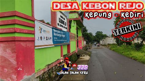 Desa Kebonrejo‼️kepung Kediri Youtube