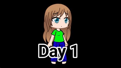 Day 1 Gacha Club Youtube