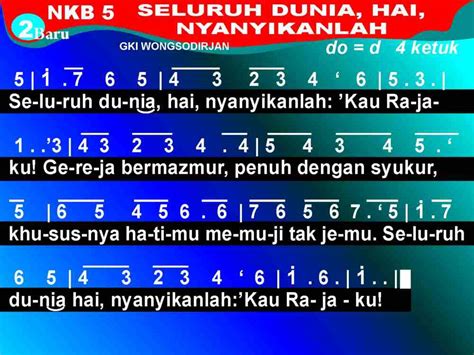 Nkb 005 Seluruh Dunia Hai Nyanyikanlah