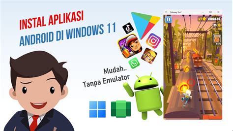 Cara Menginstal Aplikasi Android Di Windows 11 Tanpa Emulator PLAY