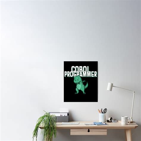 COBOL Programming Dinosaur Coding Poster For Sale By Jacks Tees Redbubble