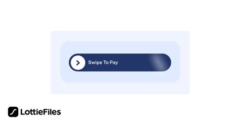Free Swipe To Pay Interaction Animation By Dinesh Yaduvanshi Lottiefiles
