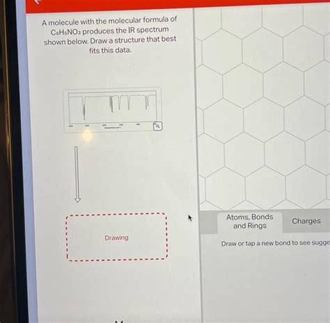 Solved A Molecule With The Molecular Formula Of C6h5no2