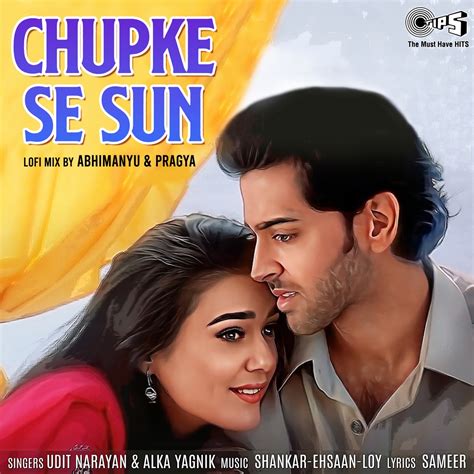‎apple Music 上udit Narayan And Alka Yagnik的专辑《chupke Se Sun Lofi Mix
