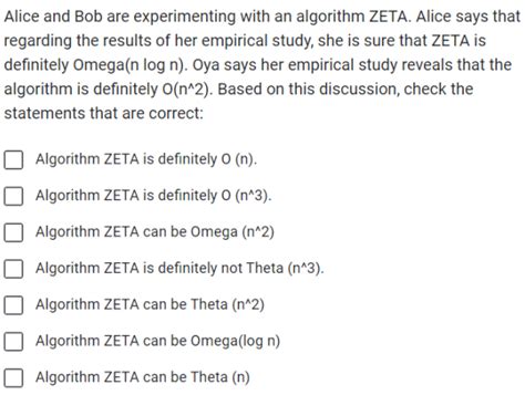 Solved Alice And Bob Are Experimenting With An Algorithm