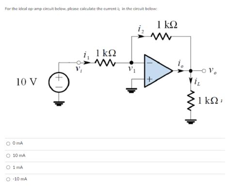 Solved For The Ideal Op Circuit Below Please Calculate Chegg Com