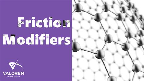 Did You Know Friction Modifiers Enhancing Fuel Efficiency And Performance Valorem Chemicals