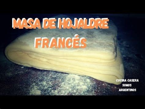 Masa De Hojaldre Franc S Cocina Casera Masa De Hojaldre Hojaldre