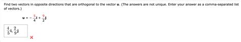 Solved Find Two Vectors In Opposite Directions That Are
