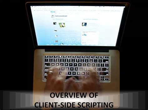 Ppt Empower User Experience Through Client Side Scripting Powerpoint