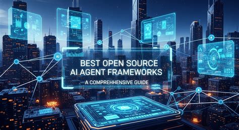 Best Open Source Ai Agent Frameworks A Comprehensive Guide Ast Consulting