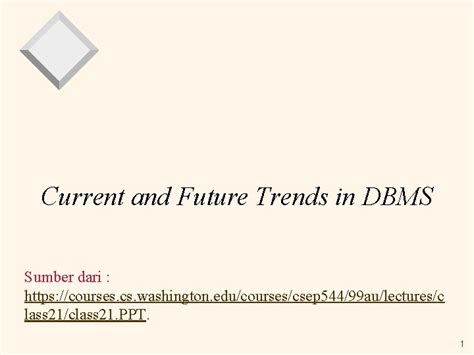 Current And Future Trends In Dbms Sumber Dari