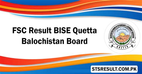 Fsc Result 2024 Bise Quetta Balochistan Board Bisequetta Online