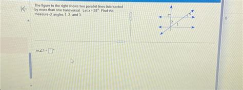 Solved The Figure To The Right Shows Two Parallel Lines Chegg