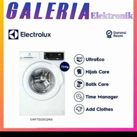 Promo Mesin Cuci Front Loading Electrolux 75kg Ewf 7555 Eqwa