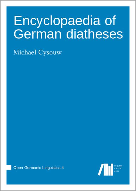 Encyclopaedia of German diatheses | Language Science Press