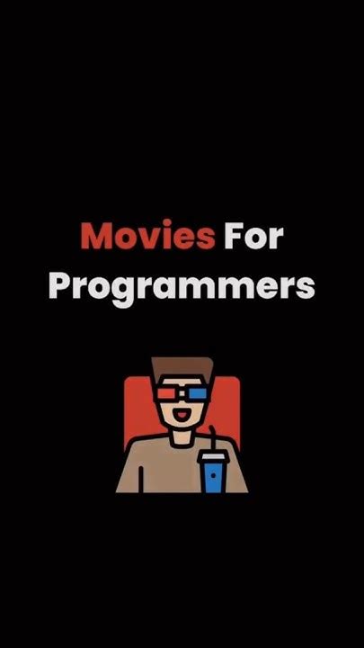 Movies For Programmers🎬🍿 Coding Learntocode Programming Shorts